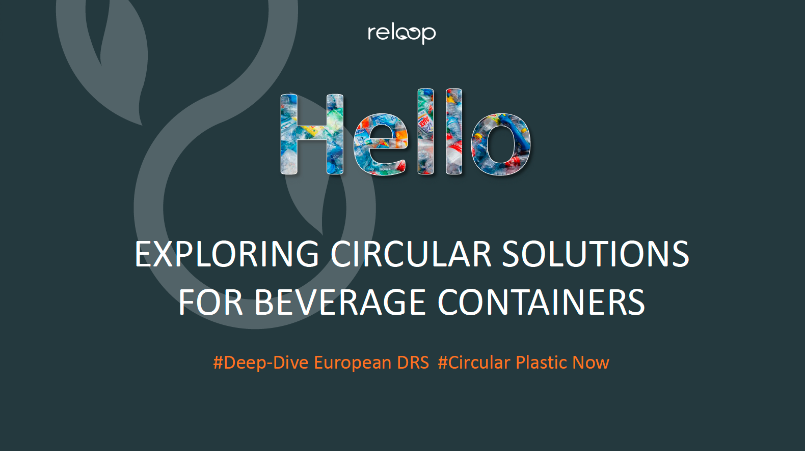 Exploring Circular Solutions for Beverage Containers - Reloop Platform